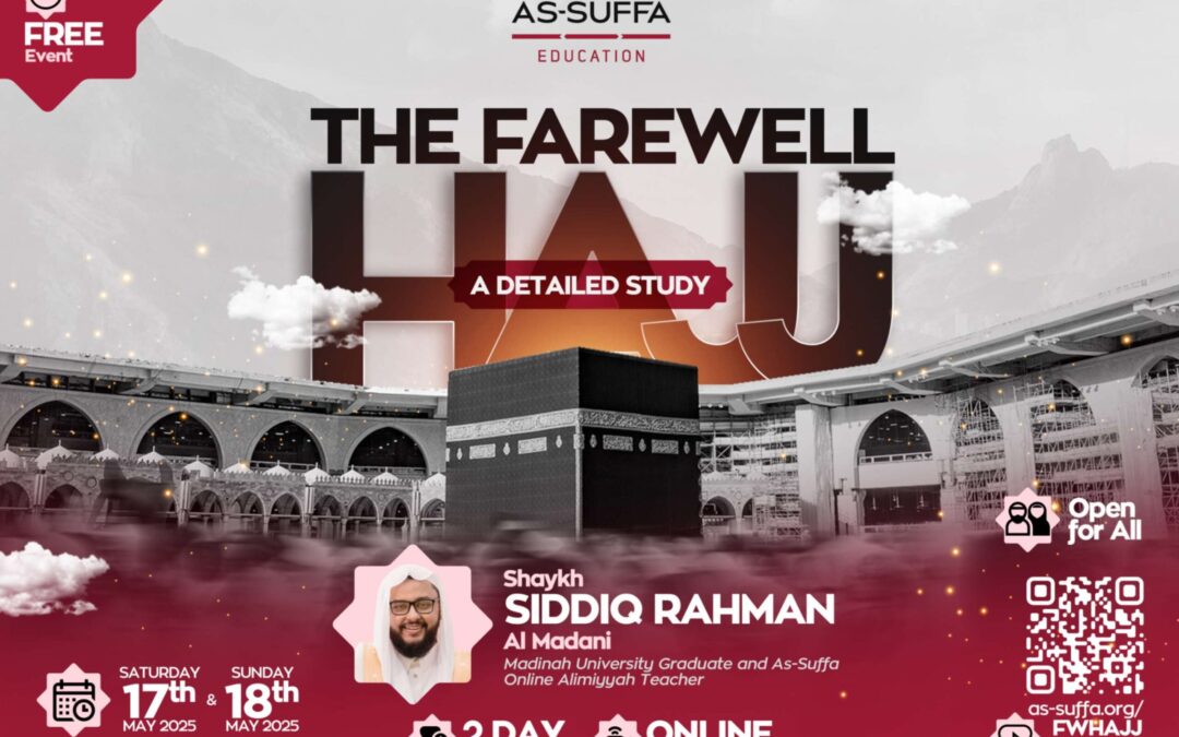 The_farewell_Hajj_2025_-_A3 - As-Suffa
